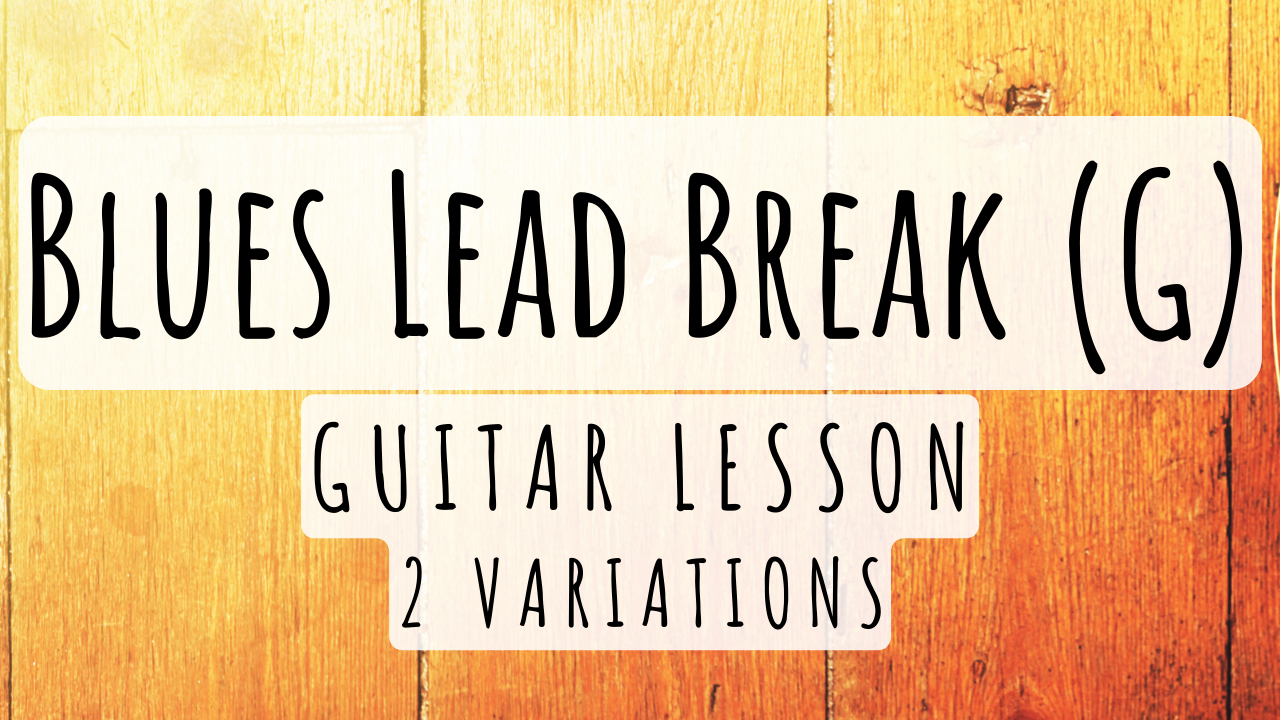Blues Lead Break (G): Guitar Lesson - Pickin' Lessons