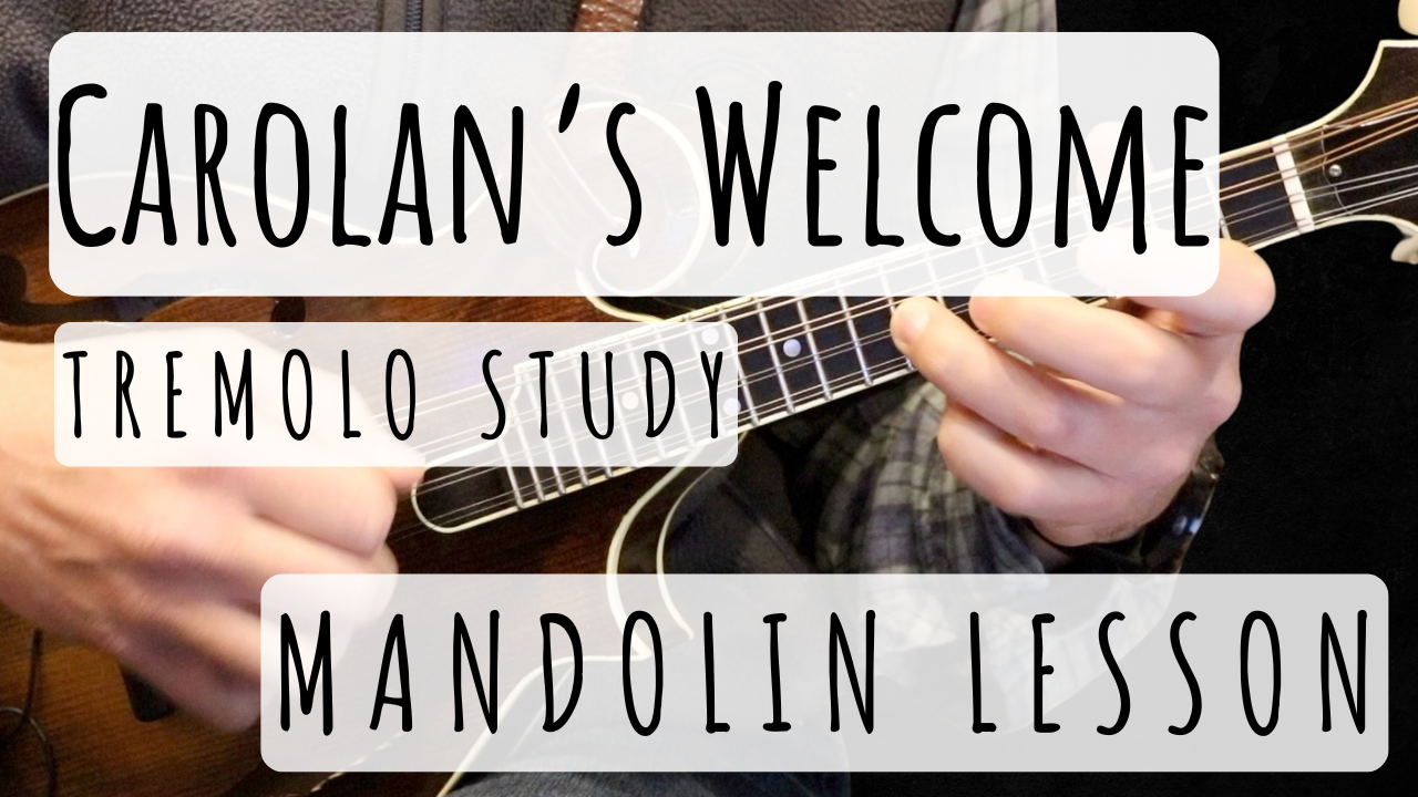 Carolan's Welcome: Mandolin Lesson - Pickin' Lessons