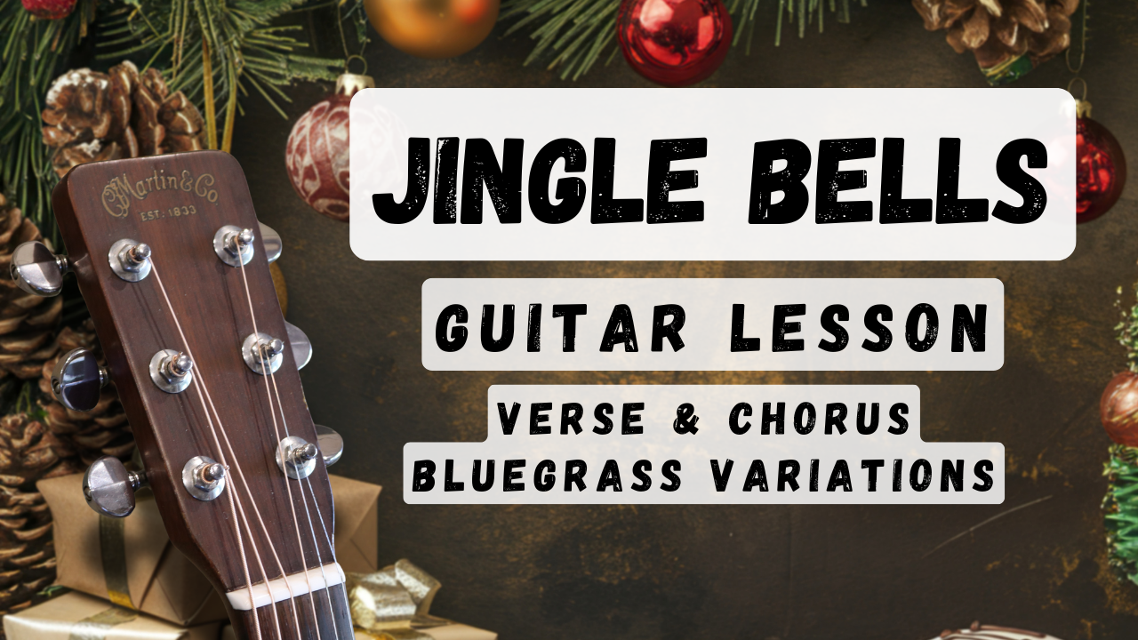 Jingle Bells: Guitar Lesson - Pickin' Lessons