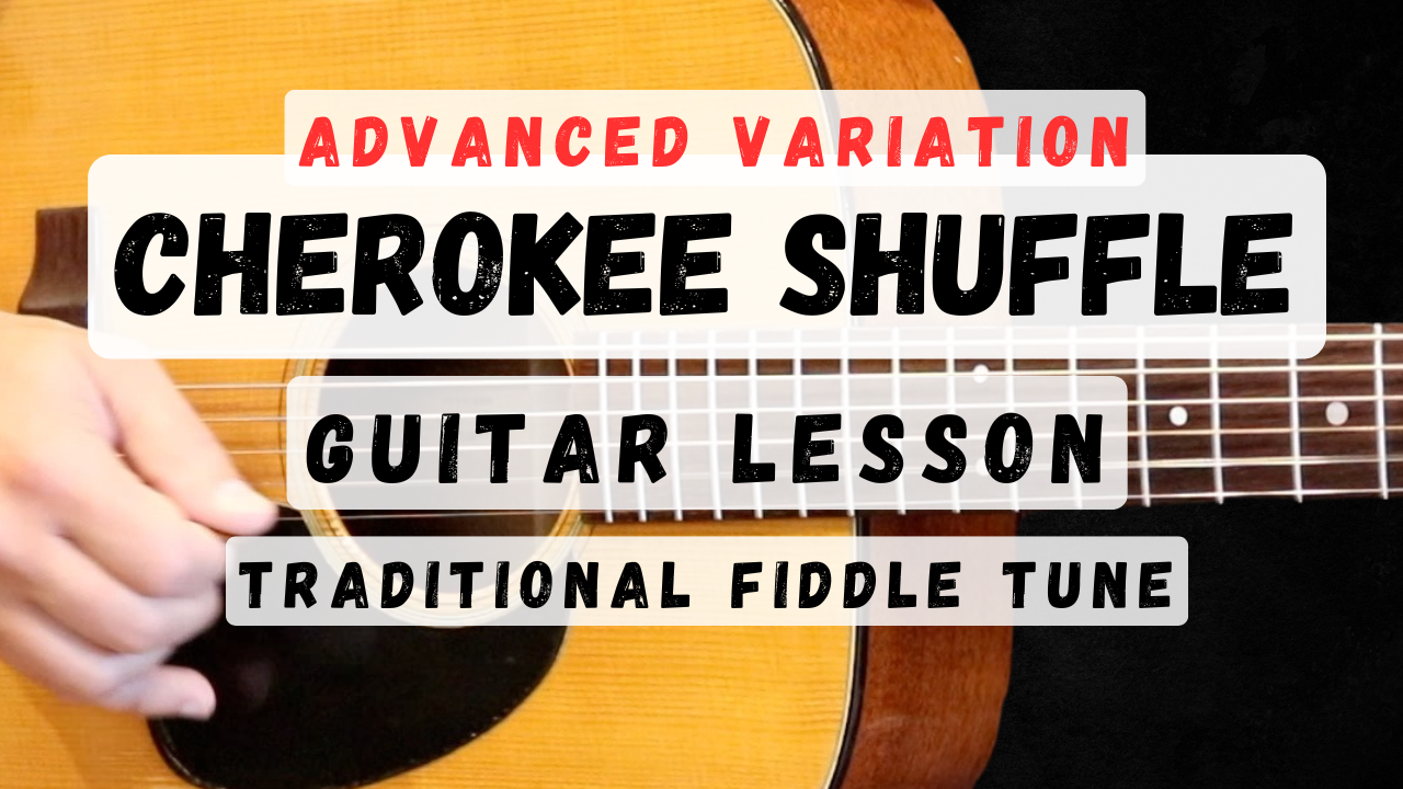 Cherokee Shuffle (V4): Guitar Lesson - Pickin' Lessons